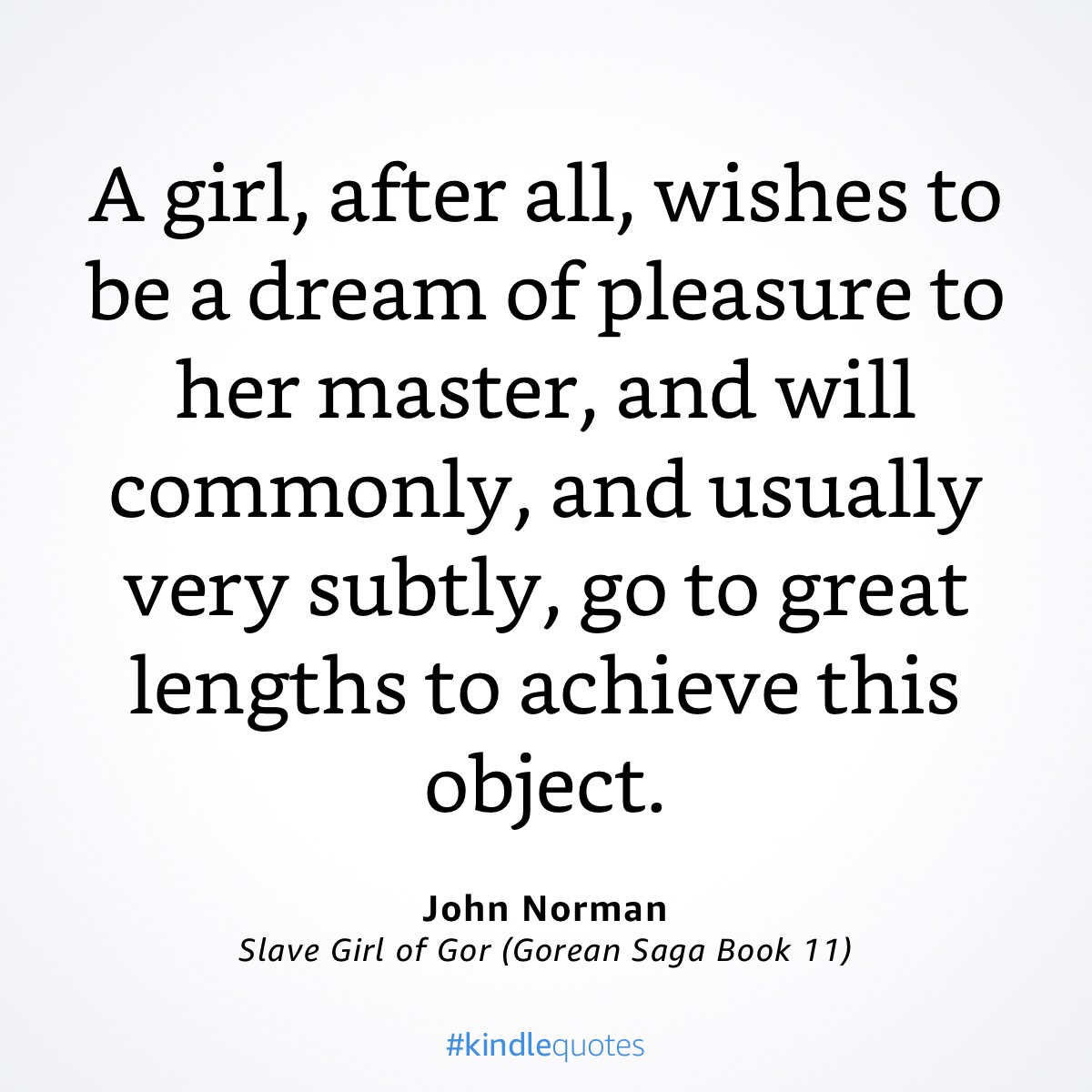 Daily Gorean Quotes – Gorean Lifestyle – House of Phoenix